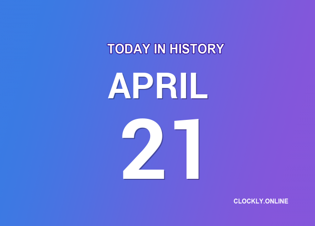 What Happened on April 21