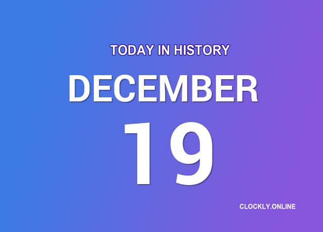 Que s'est-il passé le 19 Décembre