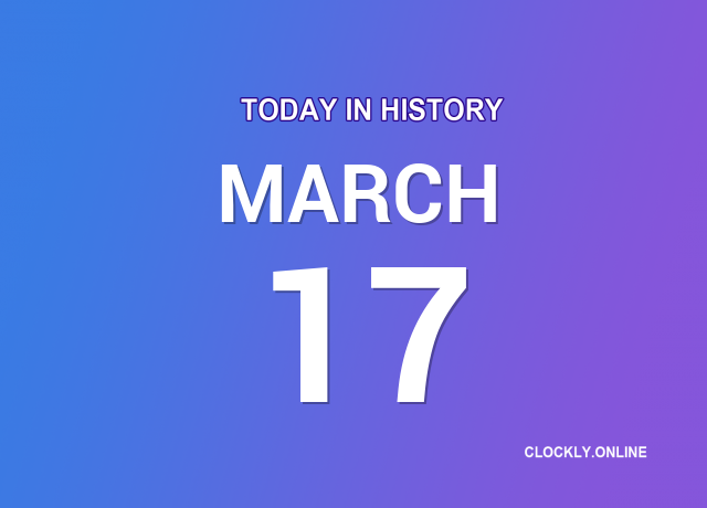 Que s'est-il passé le 17 Mars