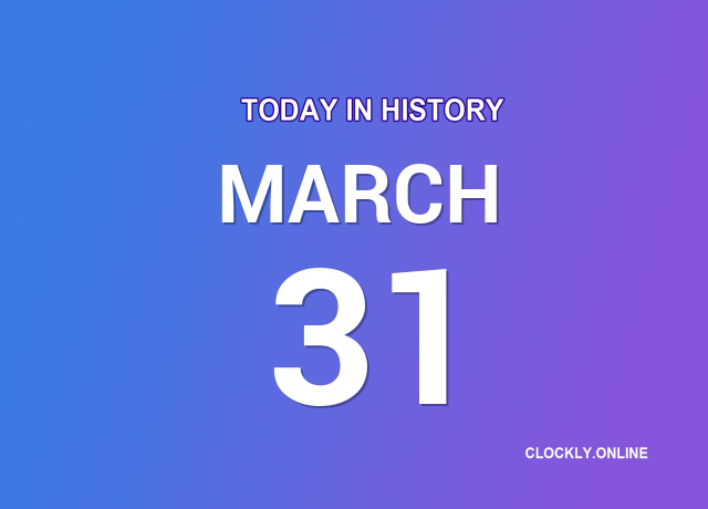 Hvad skete den 31 Marts