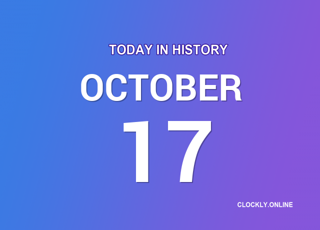 What Happened on October 17